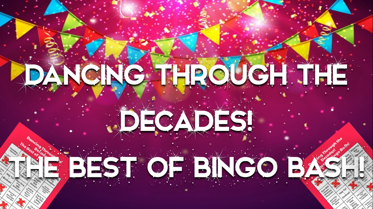 Dancing Through the Decades - 1960s-2010s Music Bingo Bash Series! Top ...